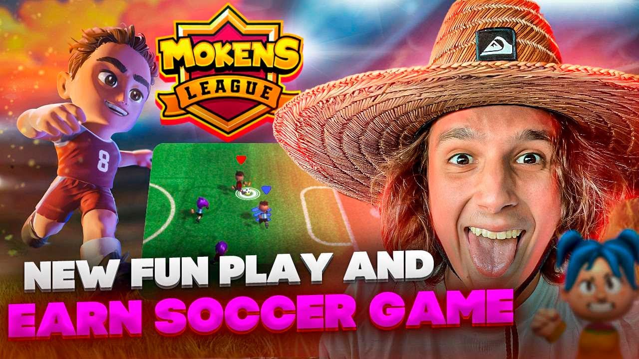 MOKENS LEAGUE - PLAY TO EARN SOCCER GAME! - YouTube