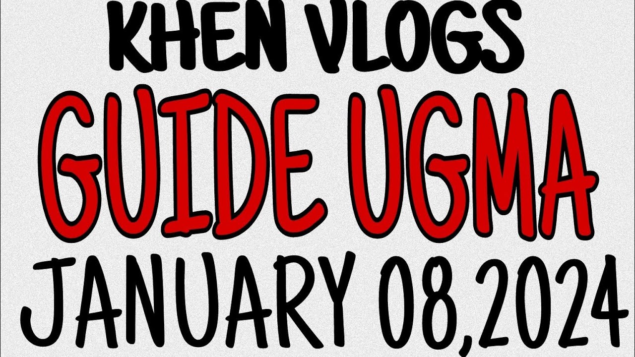 GUIDE UGMA || JANUARY 08,2024 || SWERTRES HEARING NI - YouTube