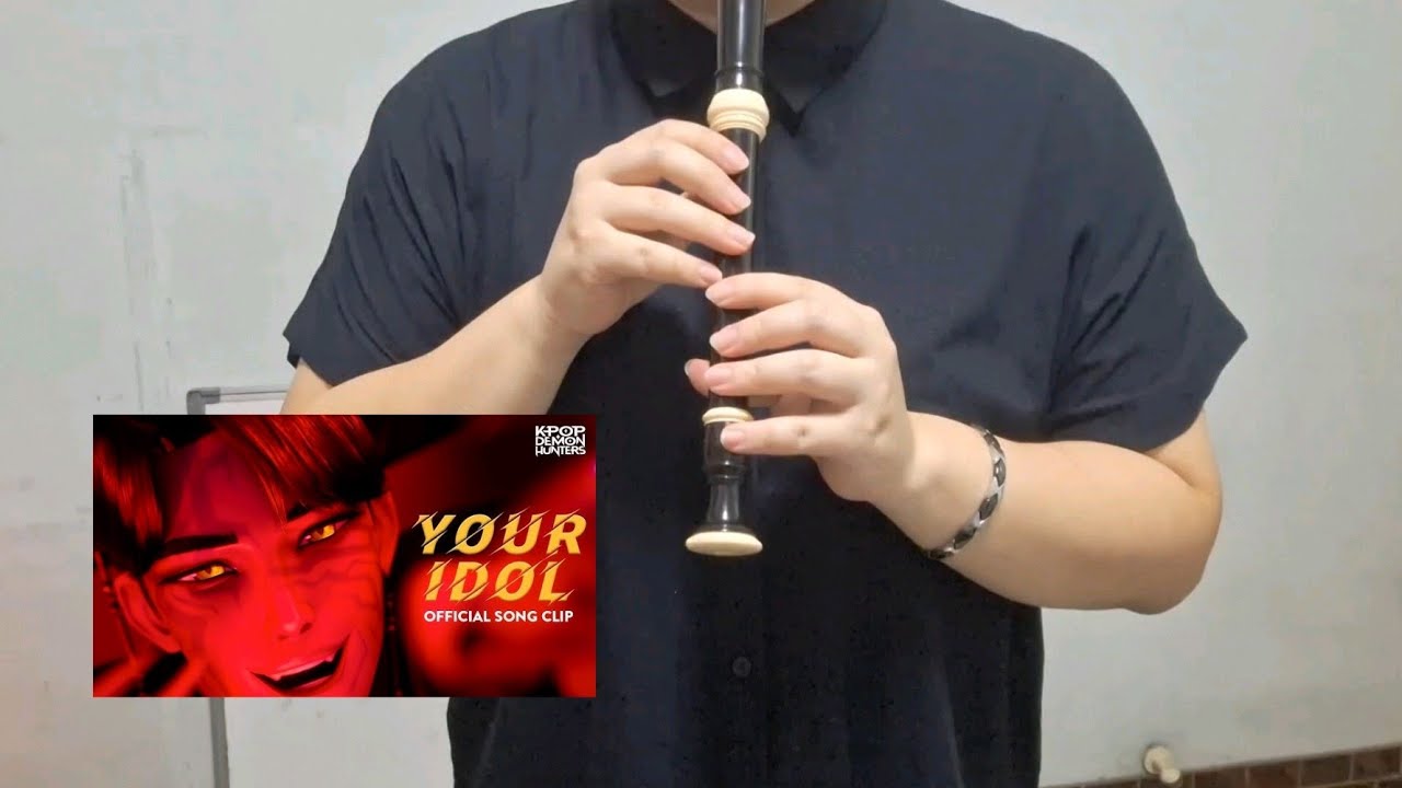 《阿魚》拿直笛來吹『Saja Boys - Your Idol』｜ recorder cover｜KPop Demon Hunters ...