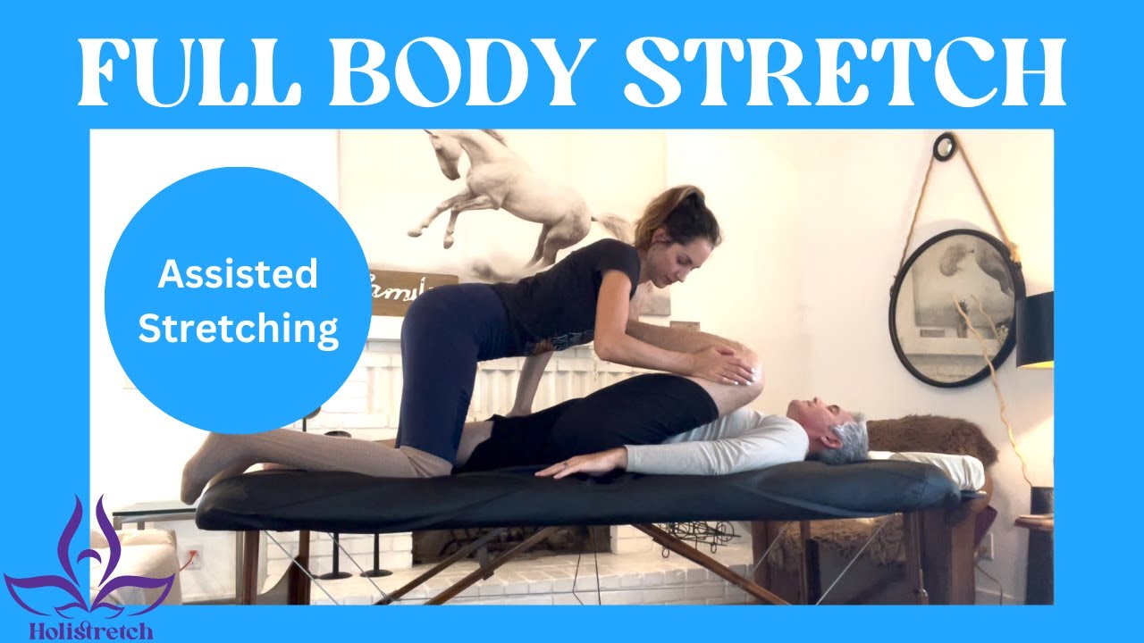 Assisted Stretch Therapy For Full Body Stretch Youtube