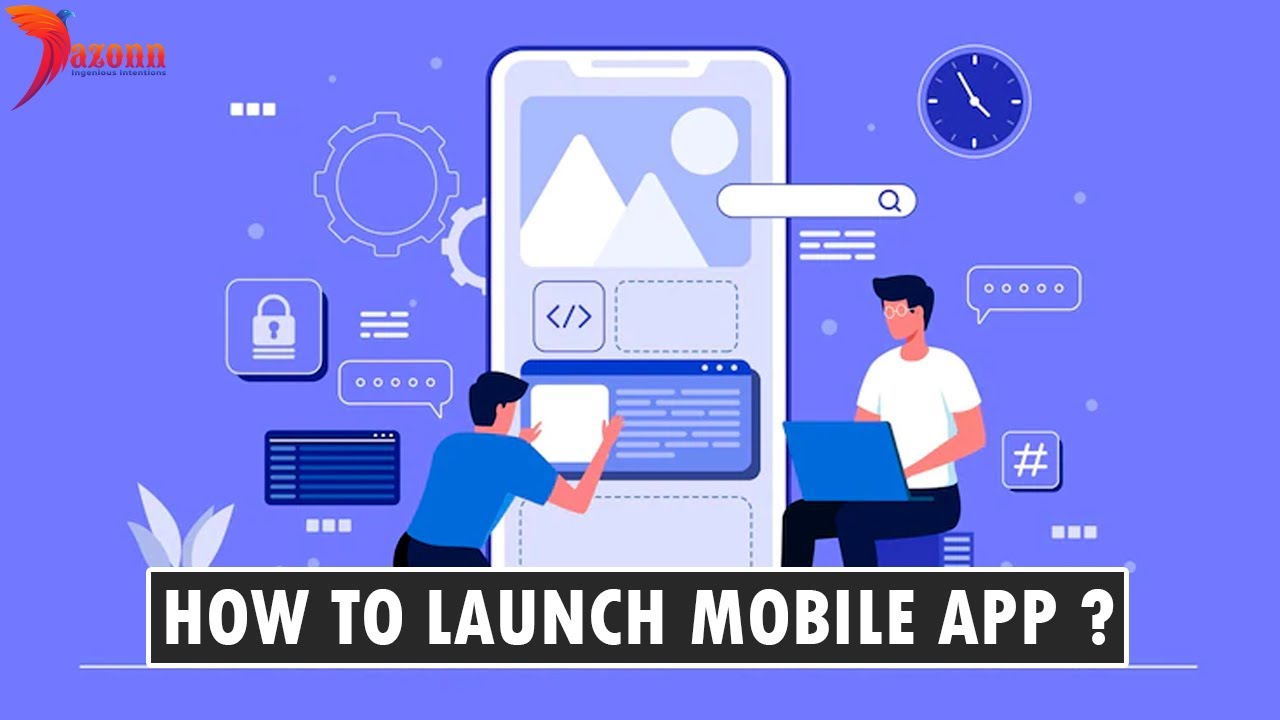 How to Launch Mobile App: 7 Pre-Launch Steps | App Development Company ...