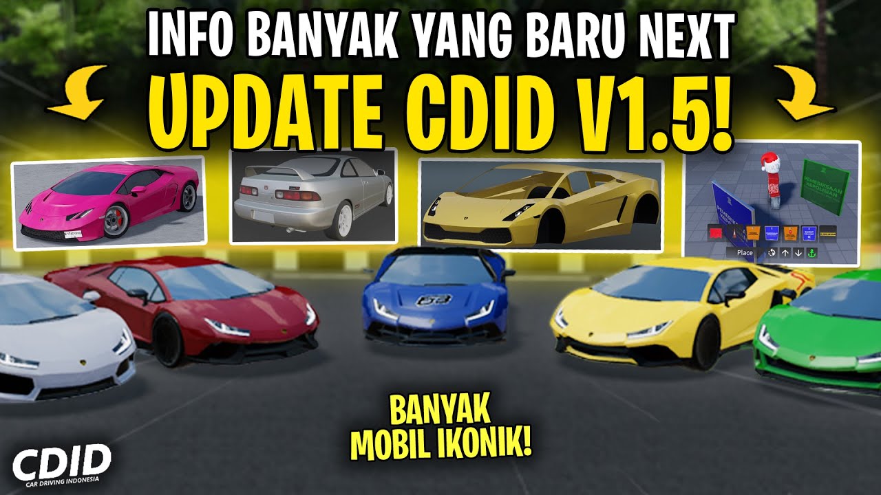 INFORMASI BARU UPDATE CDID V1.5 ! BANYAK MOBIL SPESIAL - Car Driving ...