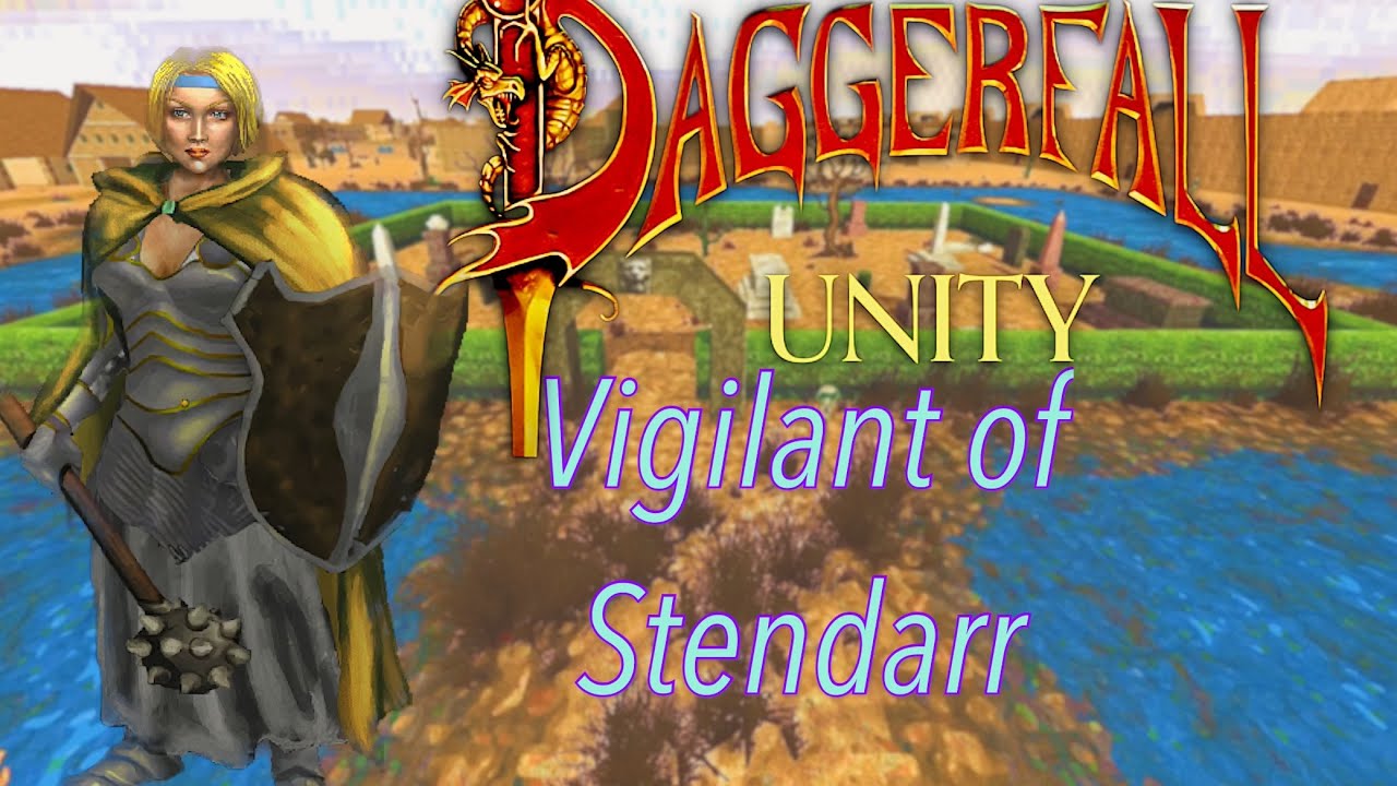 Daggerfall Unity (Build) The Vigilant of Stendarr - YouTube