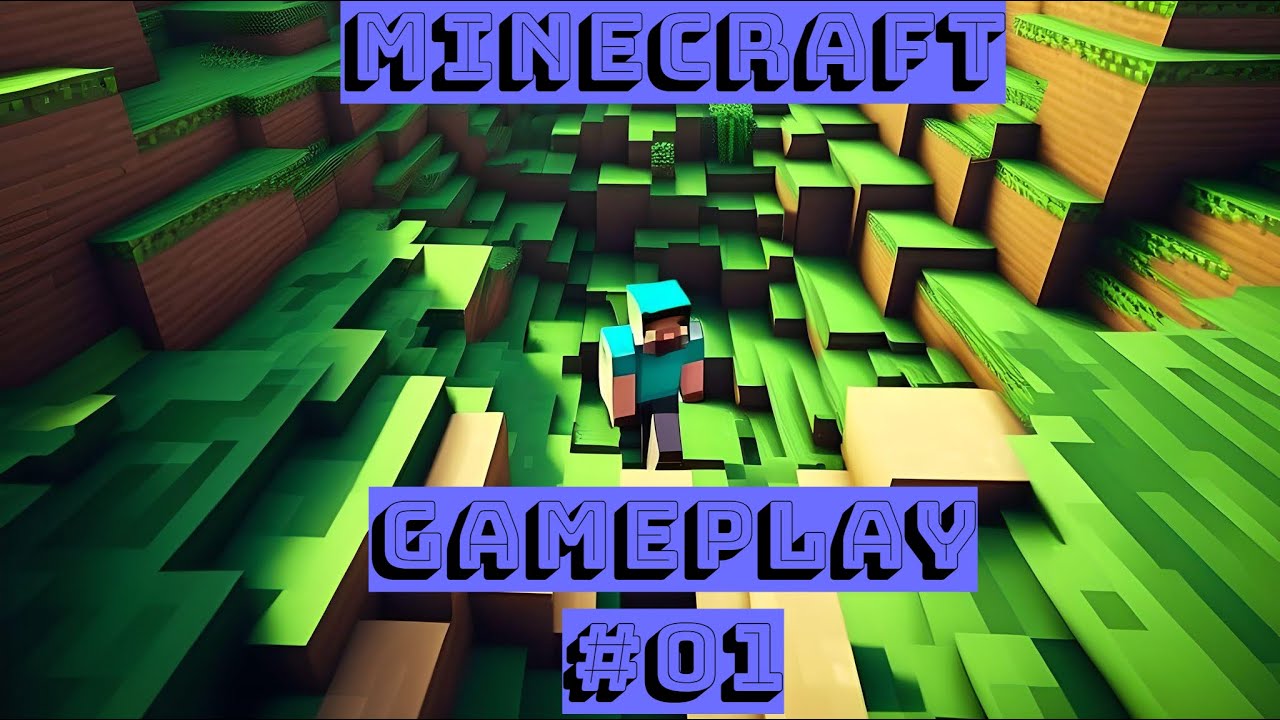 MineCraft Gameplay #01 - YouTube