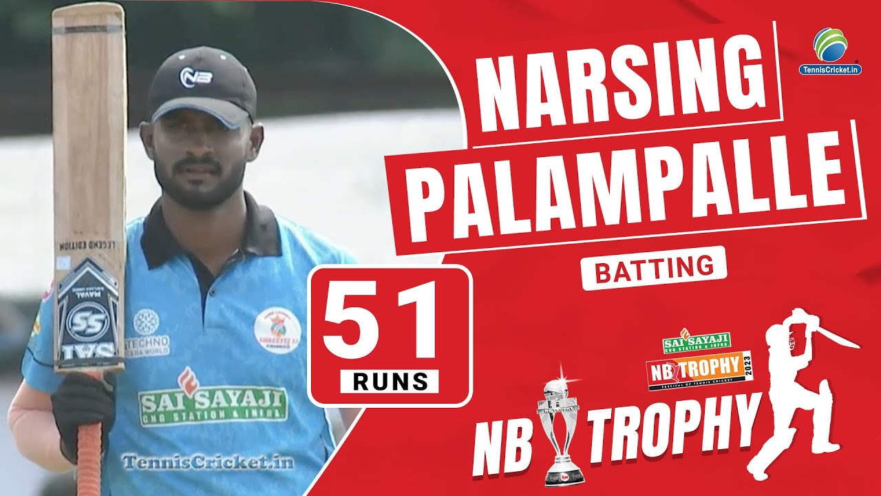 Narsing Palampalle 51 Runs in 20 Balls || NB Trophy 2023, Pune - YouTube