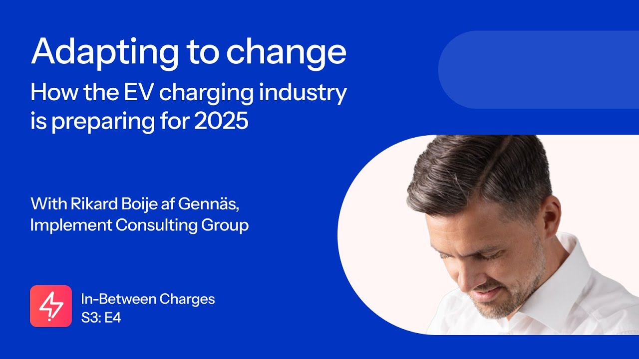 Adapting to change: How the EV charging industry is preparing for 2025 ...