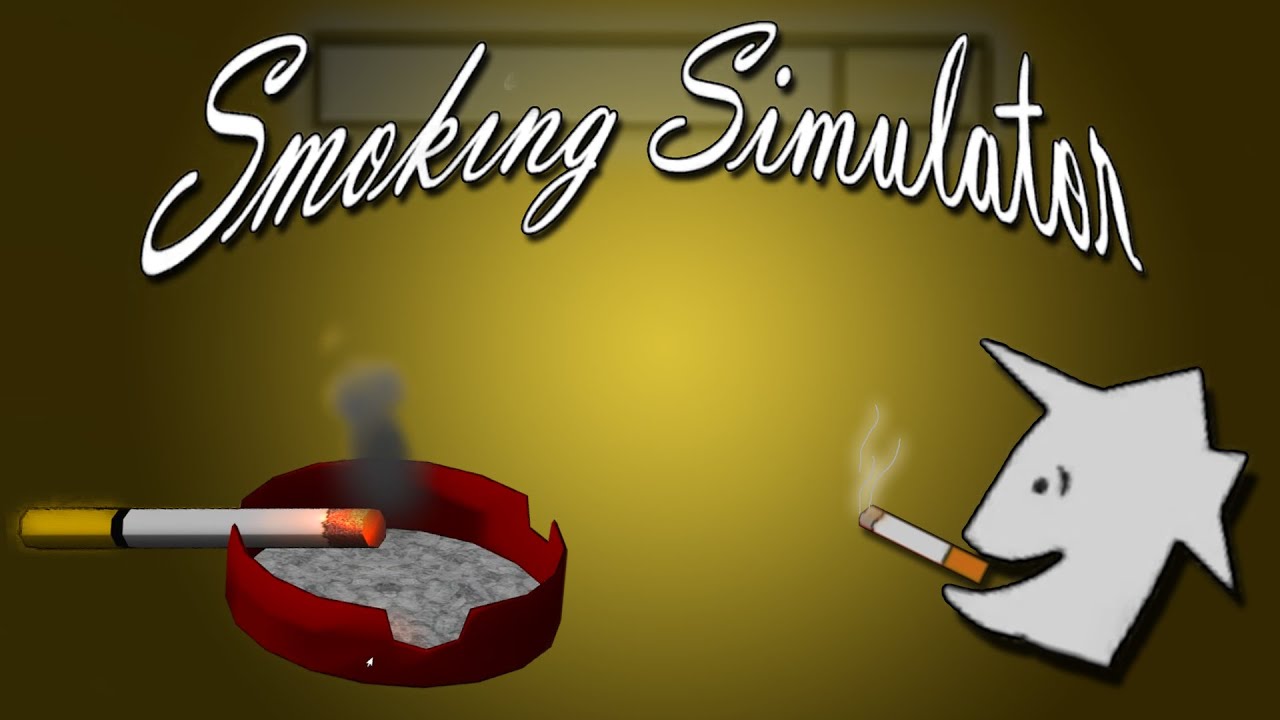 I'M UTTERLY ADDICTED | Smoking Simulator - YouTube