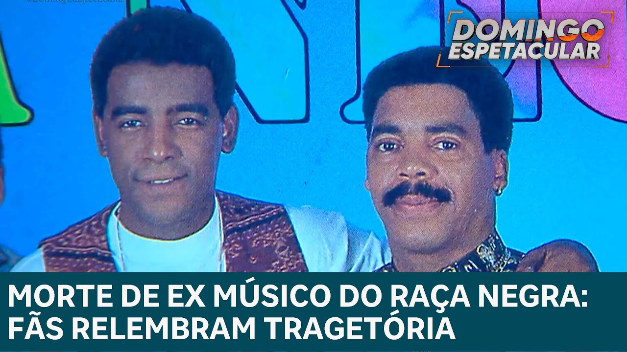 Morte de Edson Café, ex músico do Raça Negra: Amigos e fãs prestam ...