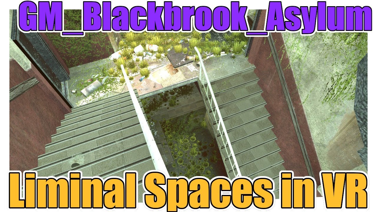Blackbrook Asylum | Gmod Liminal Spaces VR - YouTube