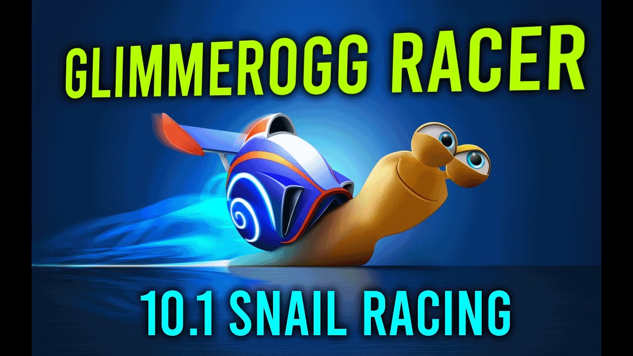 SNAIL RACING - GLIMMEROGG RACER - MOUNT GUIDE: BIG SLICK IN THE CITY - NEW REP FACTION -PATCH 10 ...
