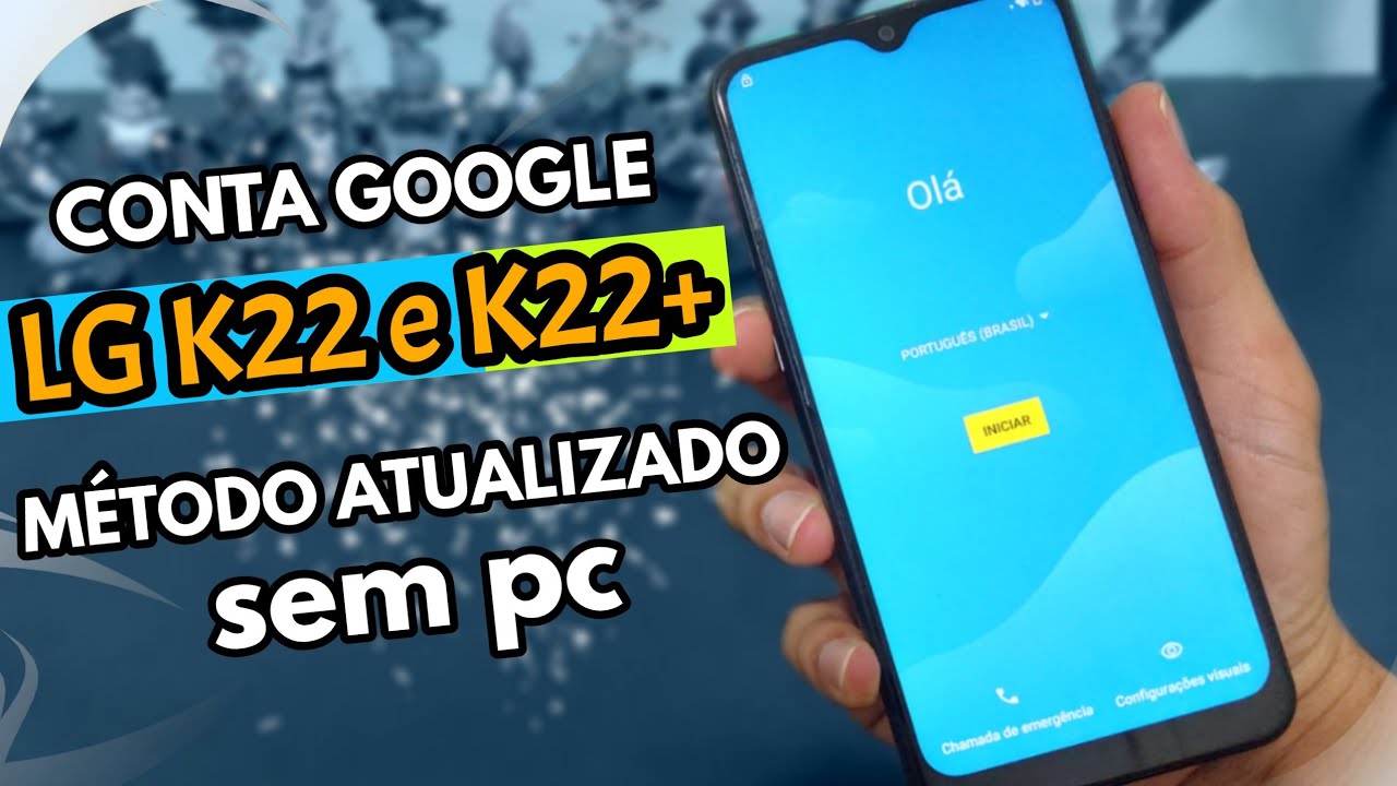 [2023] Remover Conta Google LG k22 e k22+ | Método atualizado sem pc - YouTube