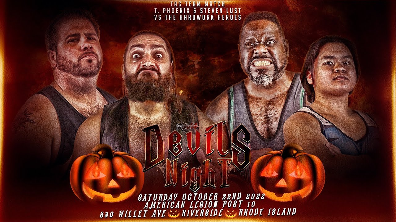 RWA Devils Night - Steven Lust and T. Phoenix vs The Hardwork Heroes ...
