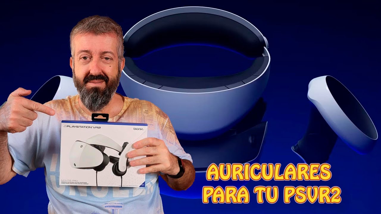 AURICULARES PARA PSVR2 DE BIONIK : LOS MANTIS PRO - YouTube