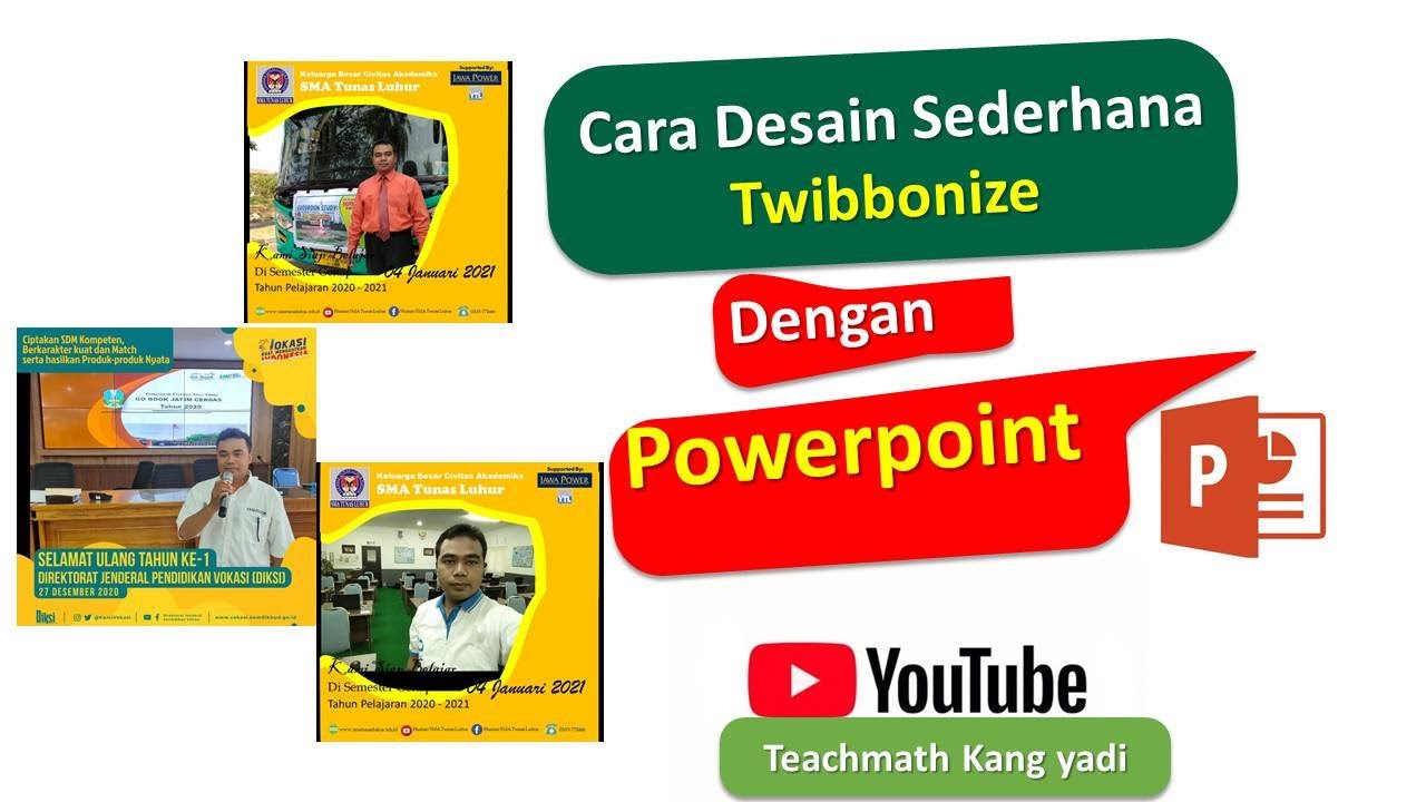 Cara Desain Sederhana Twibbonize di Powerpoint # Tutorial Guru - YouTube