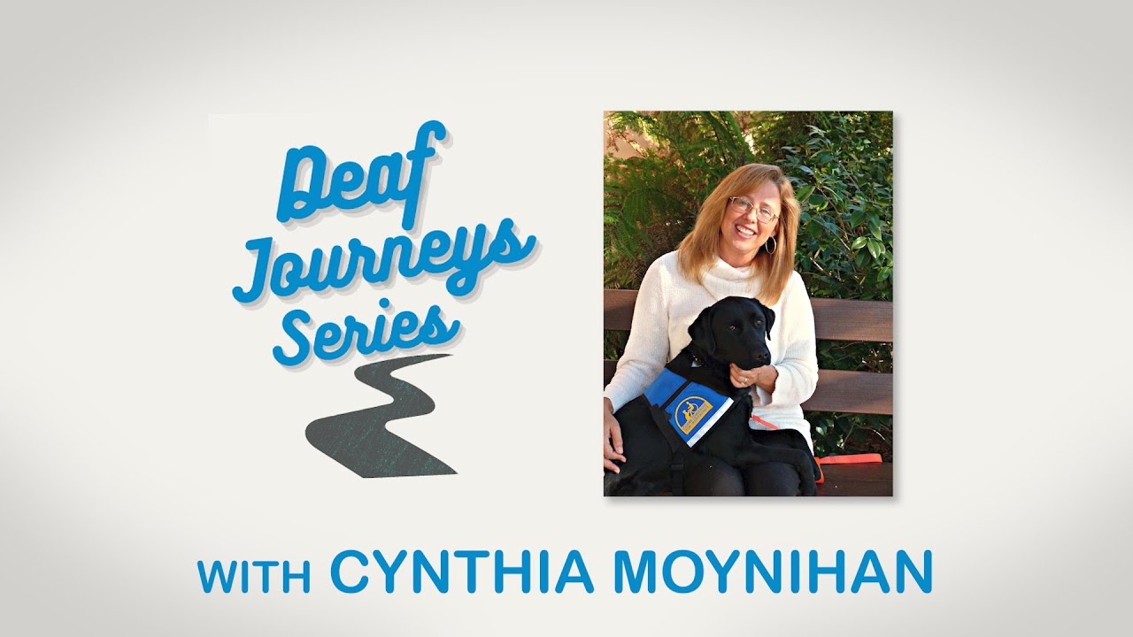 Cynthia Moynihan's Deaf Journey - YouTube