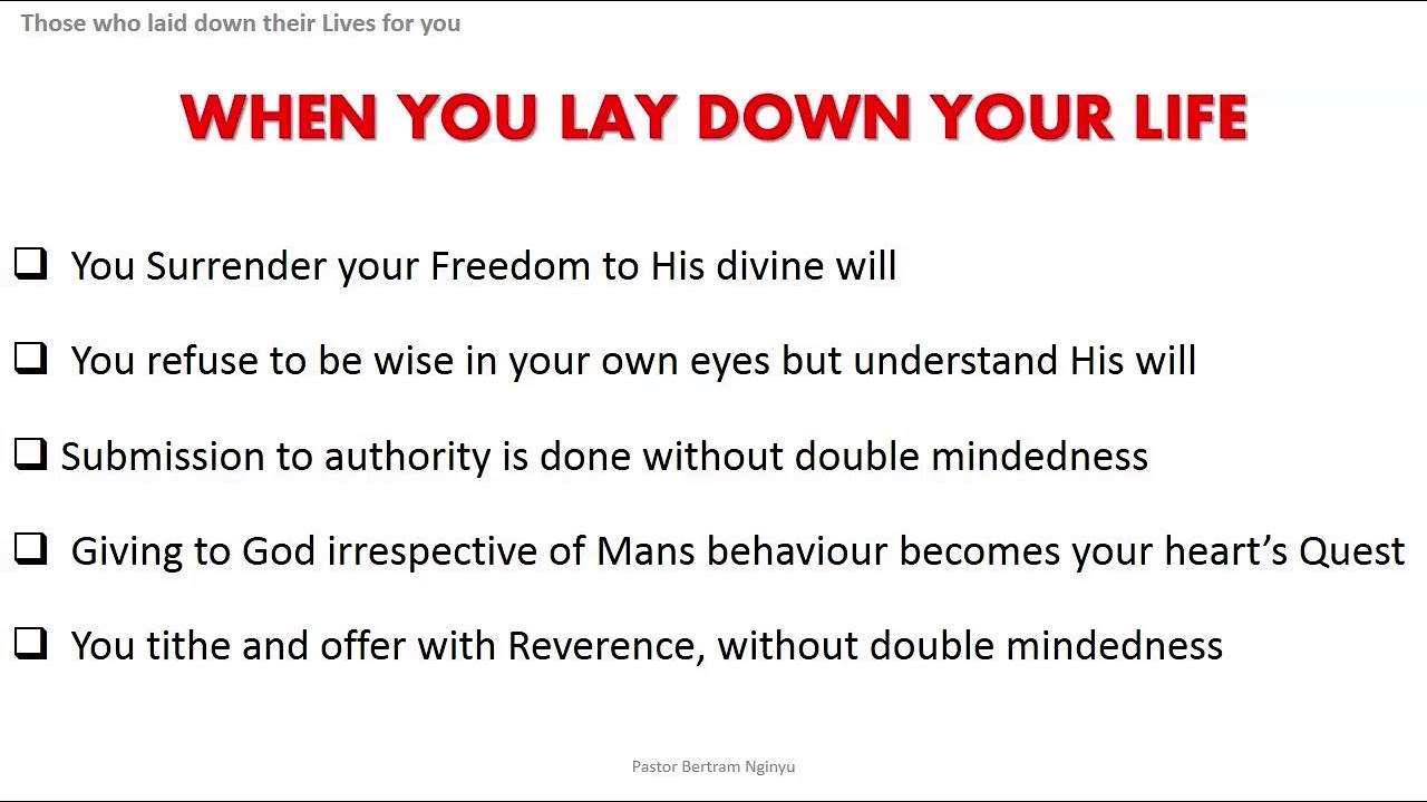 How Do Christians Lay Down Their Lives | Laying Down Your Life Part(3/4 ...