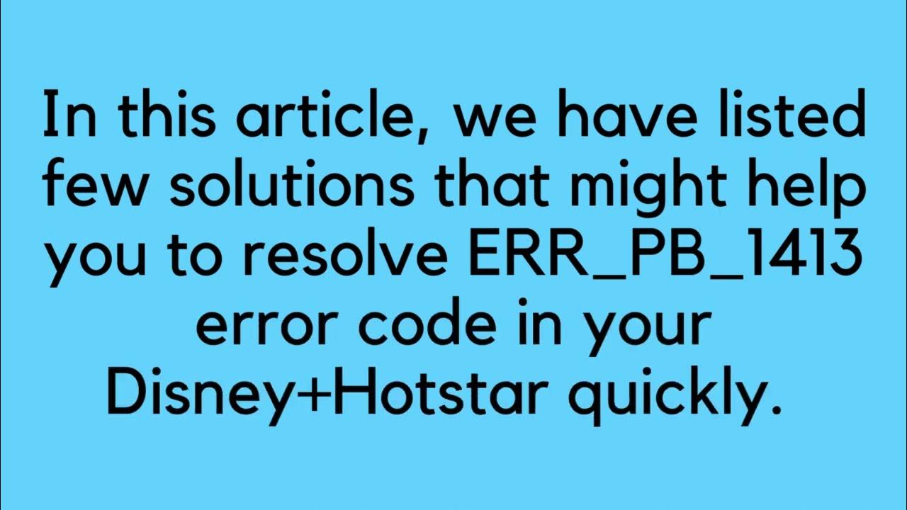 How to Fix “ERR PB 1413” Error in Disney+Hotstar - YouTube