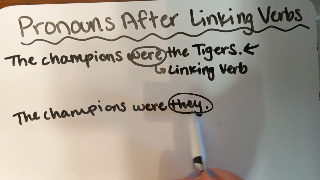 Pronouns After Linking Verbs - YouTube