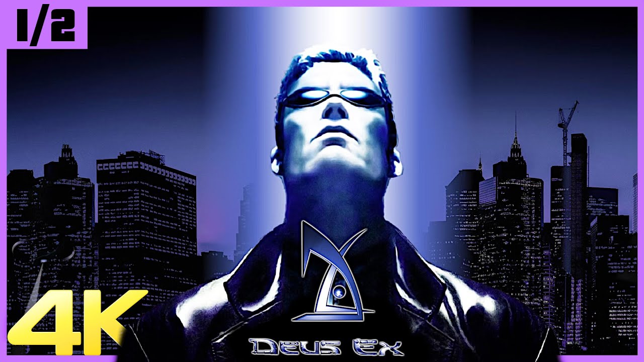 Deus Ex - 4K 60ᶠᵖˢ - Juego Completo - Longplay sin Comentarios en ...