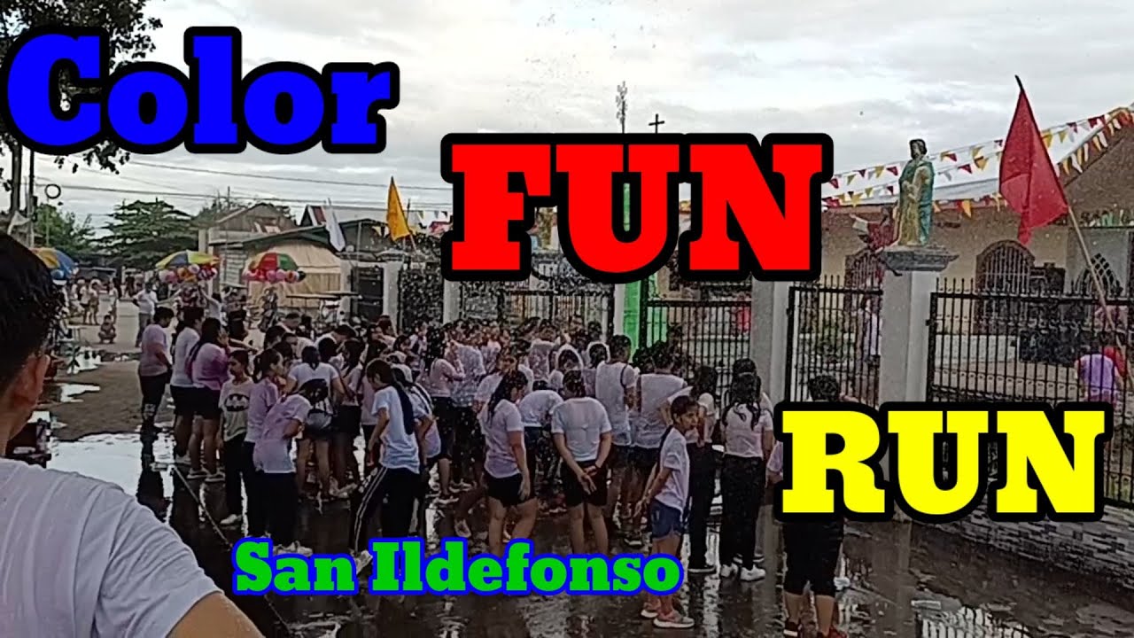 COLOR FUN RUN San Ildefonso Farish Magalang,Pampanga - YouTube