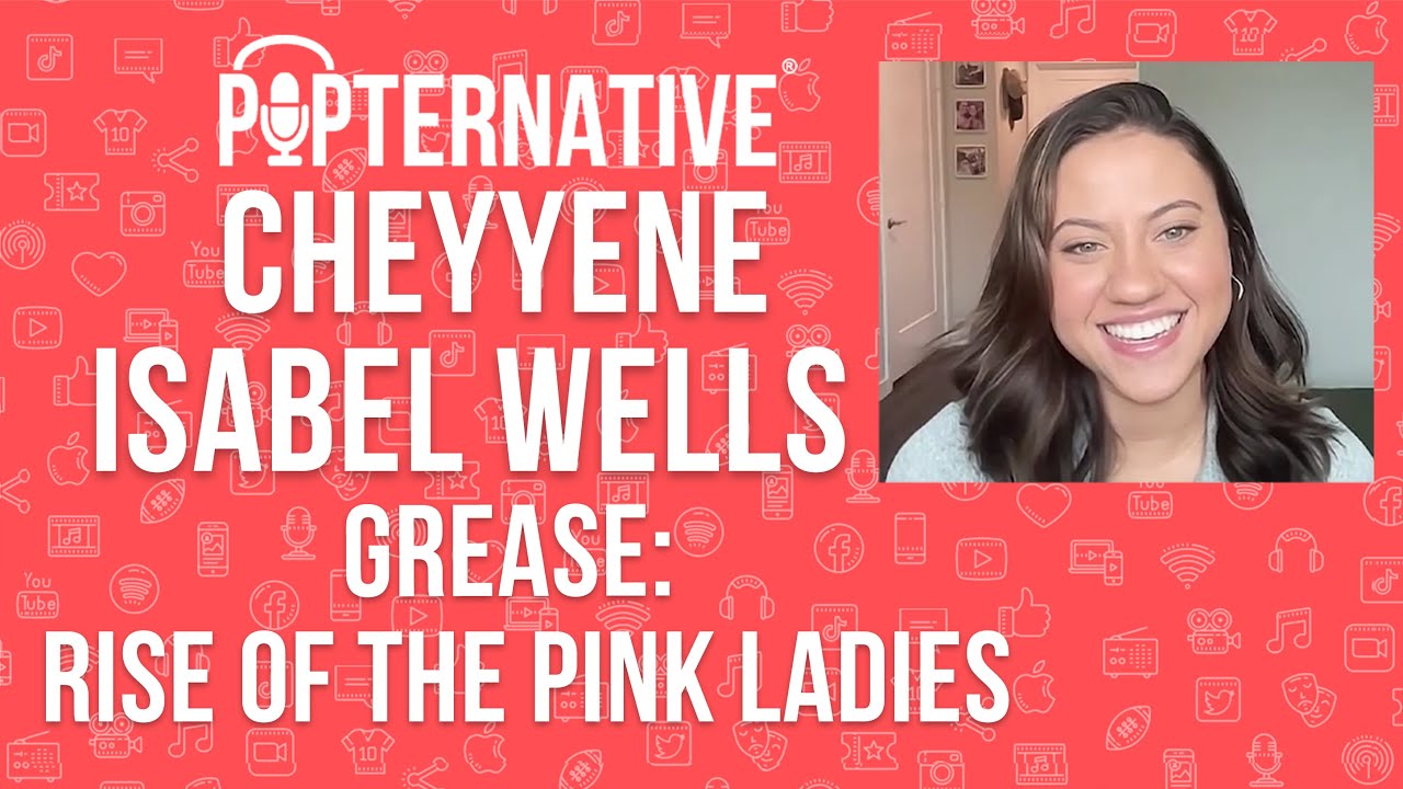 Cheyenne Isabel Wells talks about playing Olivia in Grease: Rise of the ...