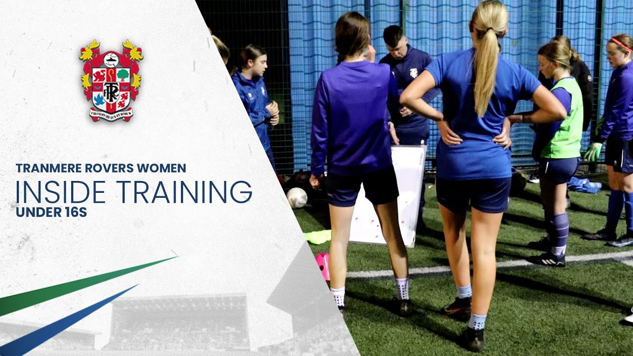 Tranmere Rovers Women | Inside Training | U16s - YouTube
