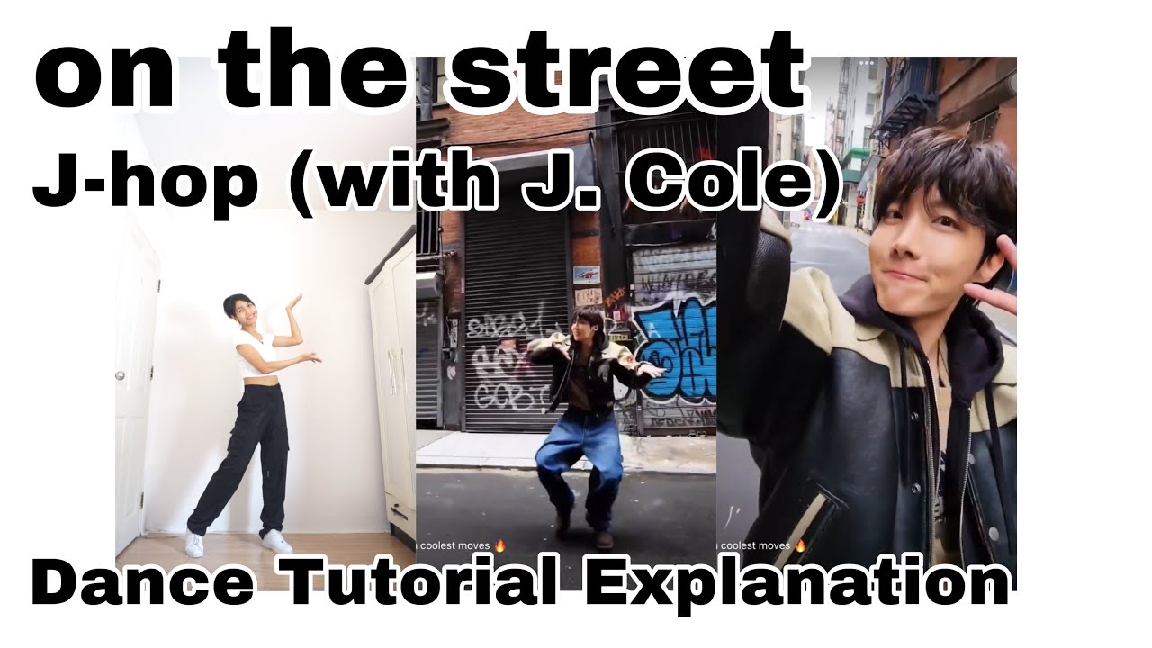 on the street - J-hop (with J. Cole) Dance Tutorial Explanation - YouTube