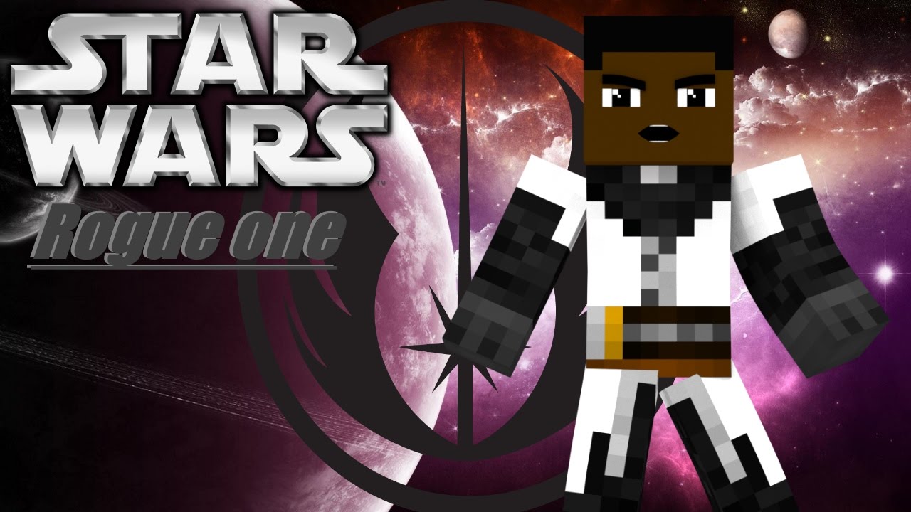Minecraft Star Wars Rogue One :ep1 Unexpected (Roleplay) - YouTube