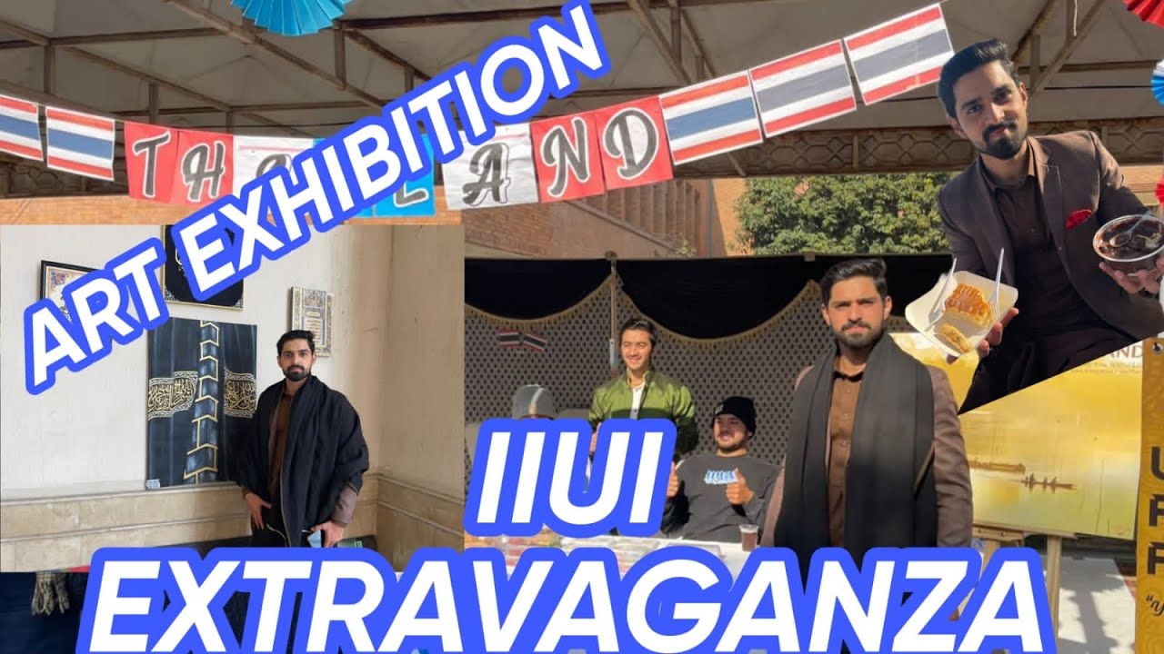 IIUI MEGA EXPO / iiui Extravaganza ️/International Islamic university ...