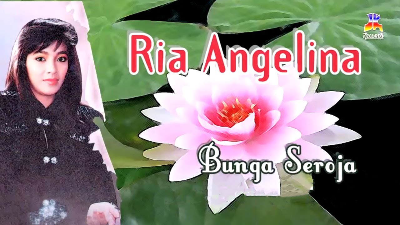 Ria Angelina - Bunga Seroja (Official Lyric Video) - YouTube