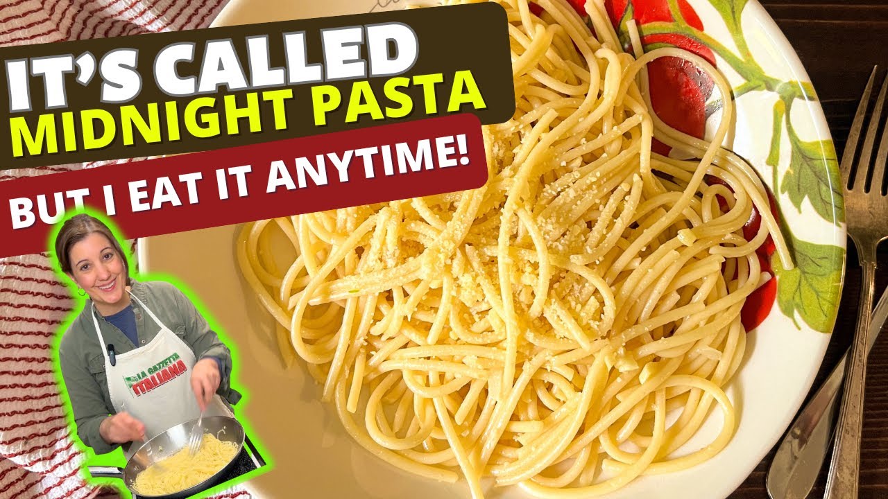 Midnight Pasta a Perfect Choice - Simple Italian Cooking
