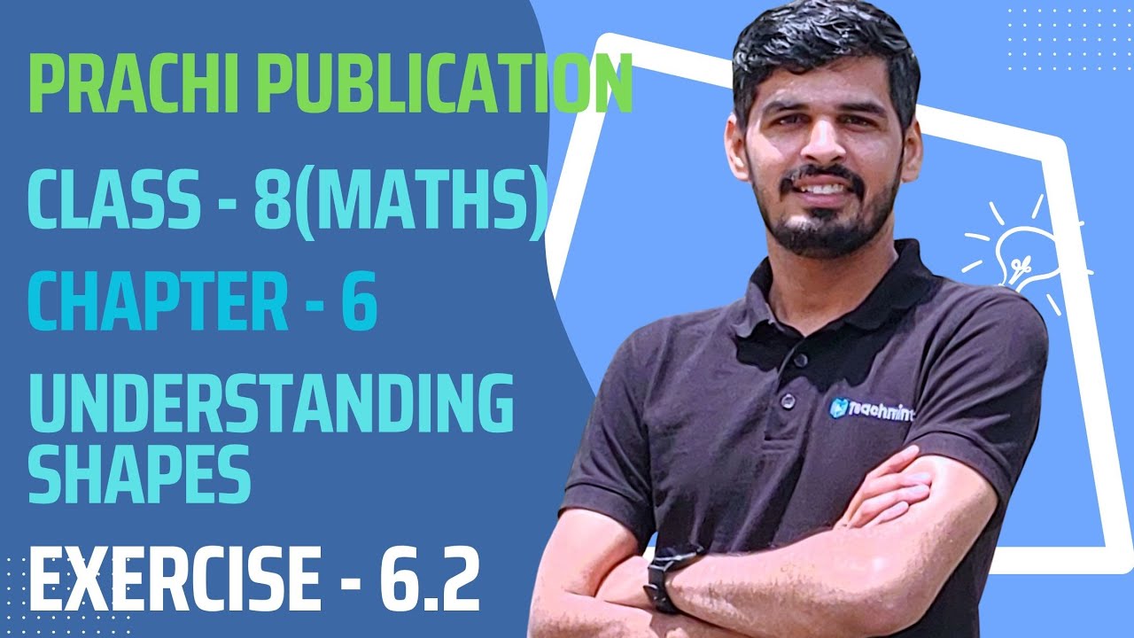 Class 8 maths Prachi book Ex - 6.2 Ch - 6(Understanding Shapes) #maths ...