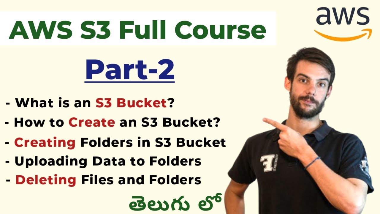AWS S3 Tutorial Part-2 in Telugu | Create Bucket, Upload Files ...