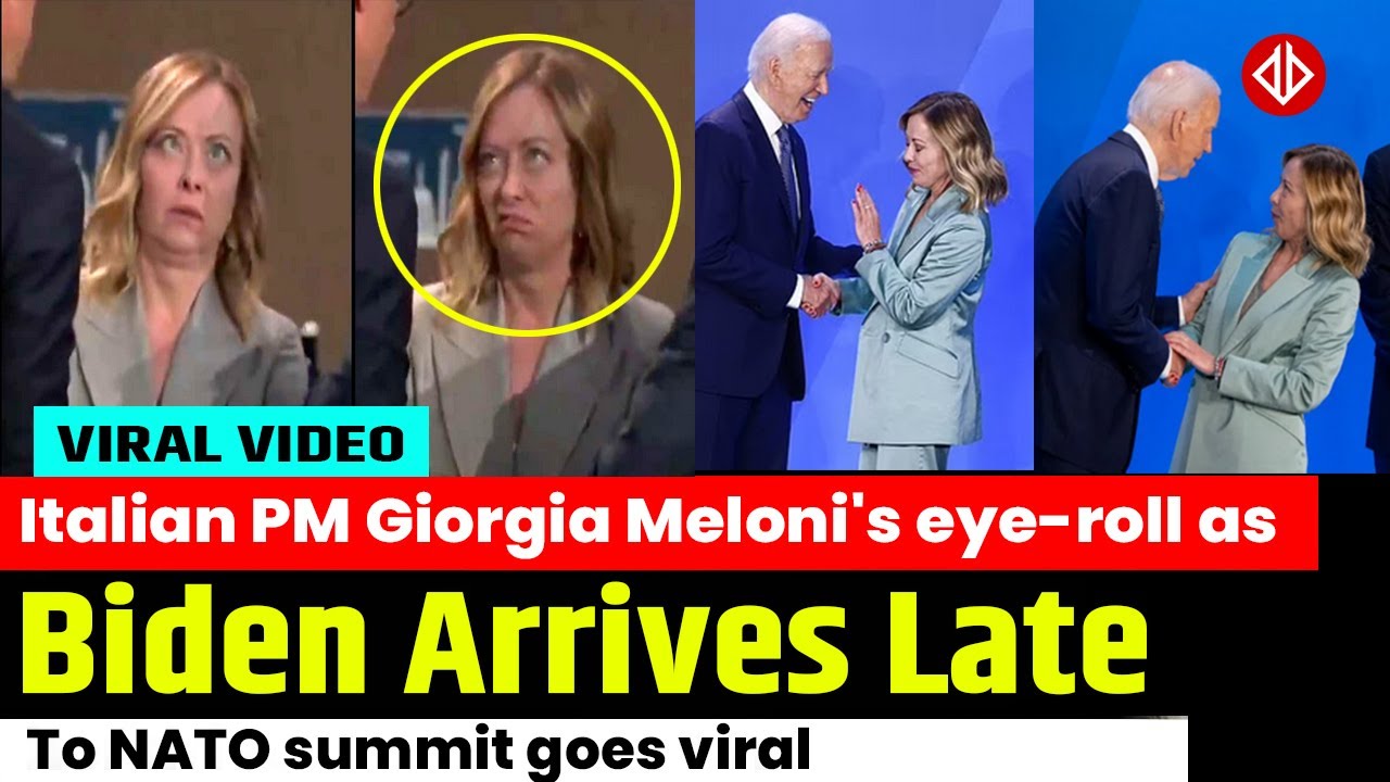 Italian PM Giorgia Meloni's eye-roll over Biden's late arrival at NATO ...