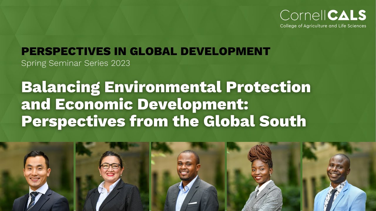 Balancing Environmental Protection and Economic Development: Perspectives from the Global South ...