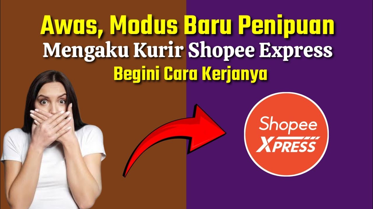 Modus Penipuan Shopee Terbaru | Mengaku Shopee Express - YouTube