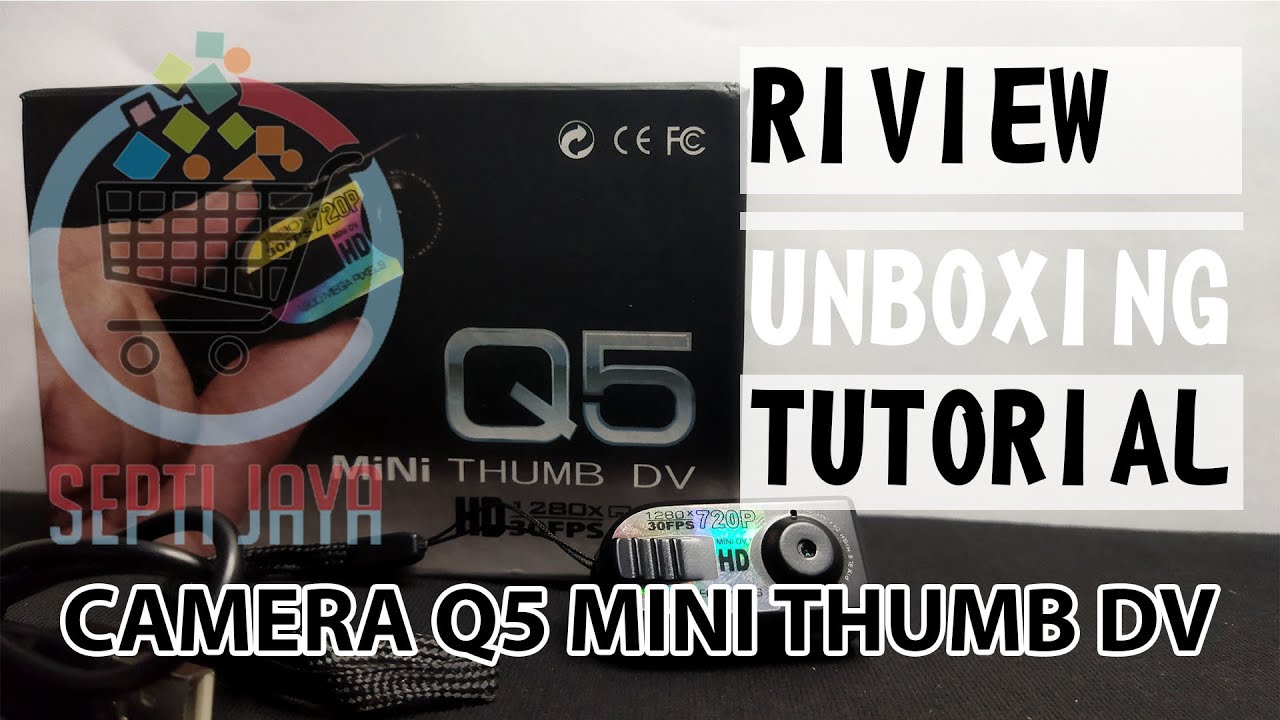 Review, Unboxing, dan Tutorial Penggunaan Camera Q5 Mini Thumb DV Full ...