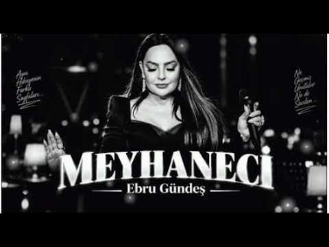 Ebru Gündeş   MEYHANECİ  2026 Pop Music