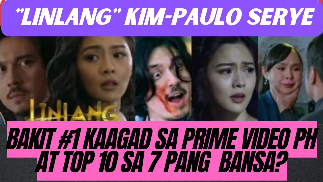 LINLANG: What's The Secret to It's Success on Prime Video? | Kim Chiu ...