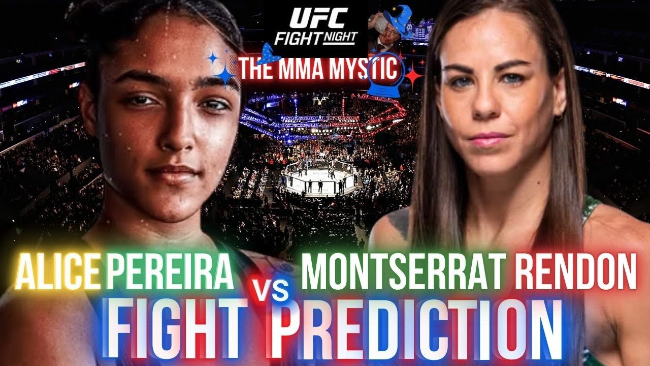 Alice Pereira vs Montserrat Rendon UFC Noche Prediction – Can Rendon ...