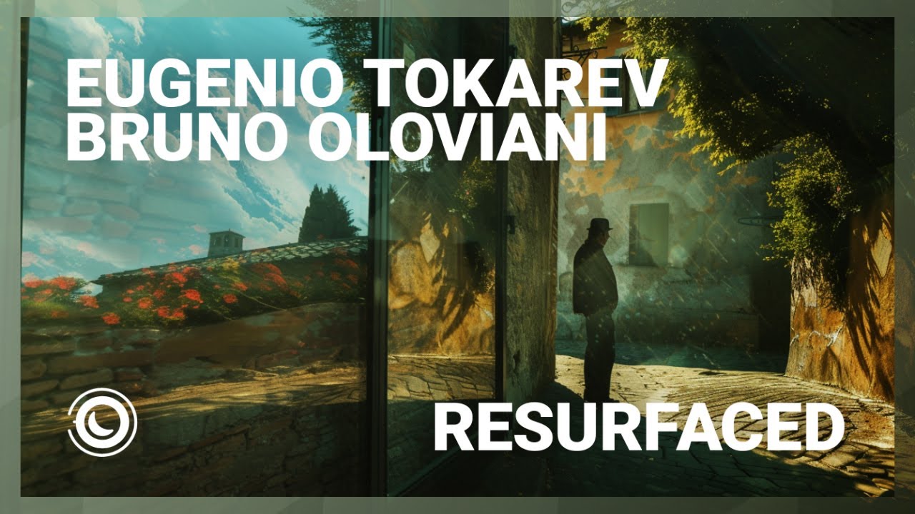 Eugenio Tokarev & Bruno Oloviani - Resurfaced (Extended Mix) - YouTube