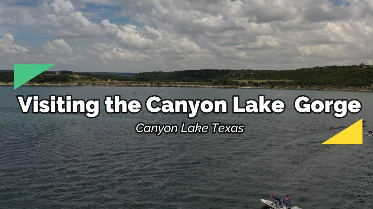 Visiting The Canyon Lake Gorge - YouTube