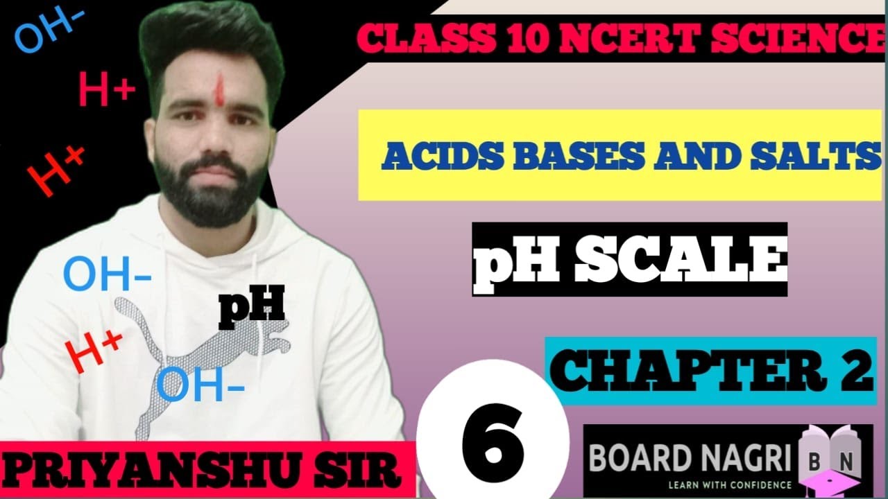 Acids Bases And Salts/Class-10 NCERT Science/Chapter-2/PH SCALE/Part-6 ...