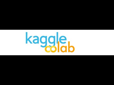 Kaggle and google Colab intro video1 - YouTube