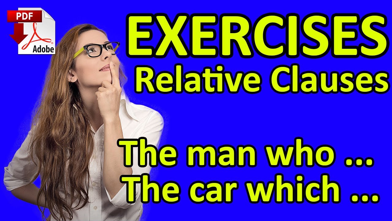 relative clauses - who/which- exercises - improve your grammar - easy ...