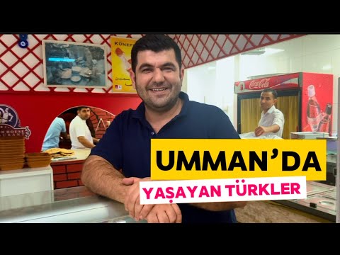 UMMAN ‘da yaşayan TÜRKLER anlattı , UMMAN’da yaşam nasıl