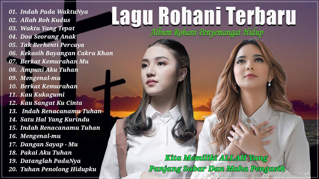 Lagu Pujian Rohani Pembawa Damai Di Tengah Kehidupan Kita - Lagu Rohani ...