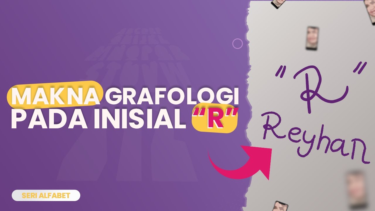 😲 TERNYATA BEGINI MAKNA GRAFOLOGI PADA INISIAL HURUF 'R'!! TULISAN KAMU ...