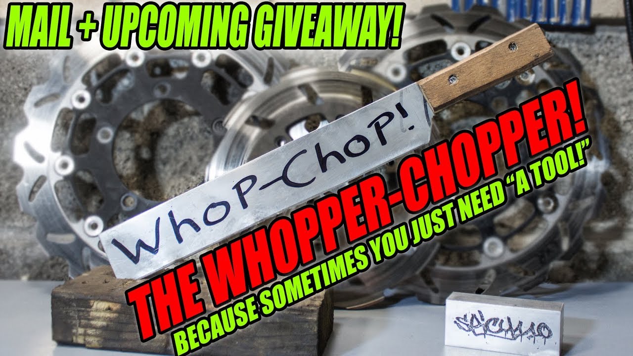 The WHOPPER-CHOPPER + Upcoming Giveaway! - YouTube