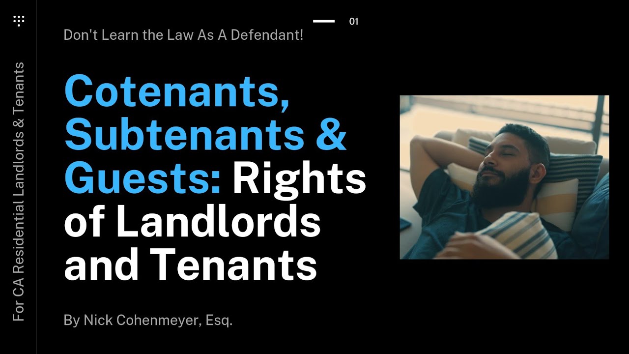 Cotenants, Subtenants & Guests: Rights of Landlords and Tenants - YouTube